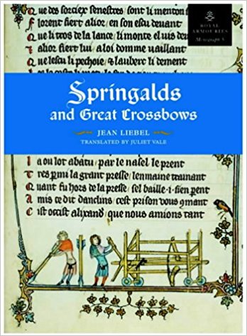 Springalds and Great Crossbows – Medieval Sword School (HEMA)